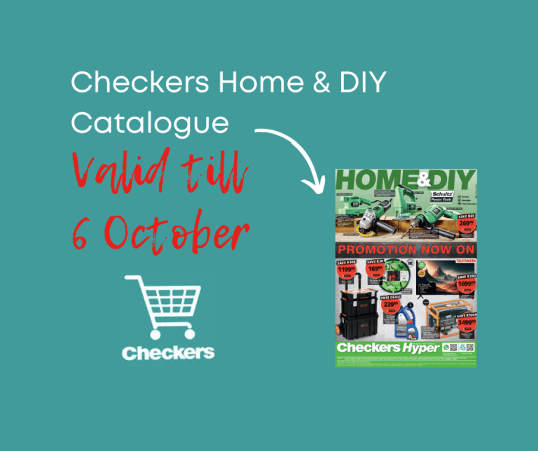 Latest Checkers Home & DIY Catalogue: Valid till 6 October! - South ...